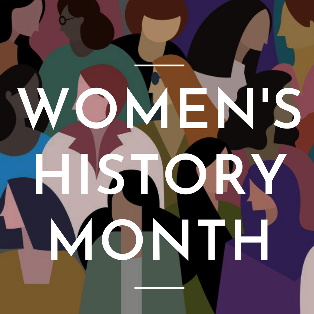 Here’s three powerful women to celebrate as Women’s History Month nears ...
